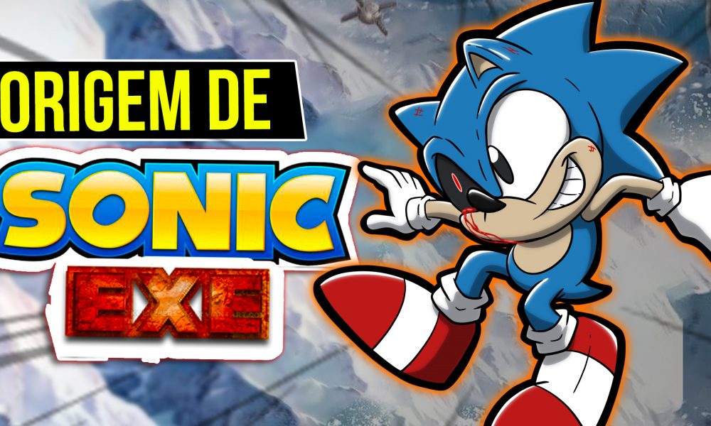 VERDADEIRA ORIGEM do SONIC.EXE