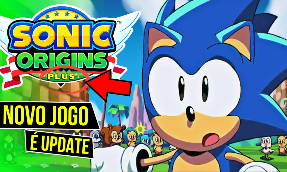 NOVO jogo do SONIC VAZOU e CONFIRMOU Sonic Origins Plus