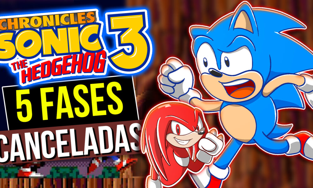 SONIC 3 com 5 fases SECRETAS - Sonic 3 Chronicles
