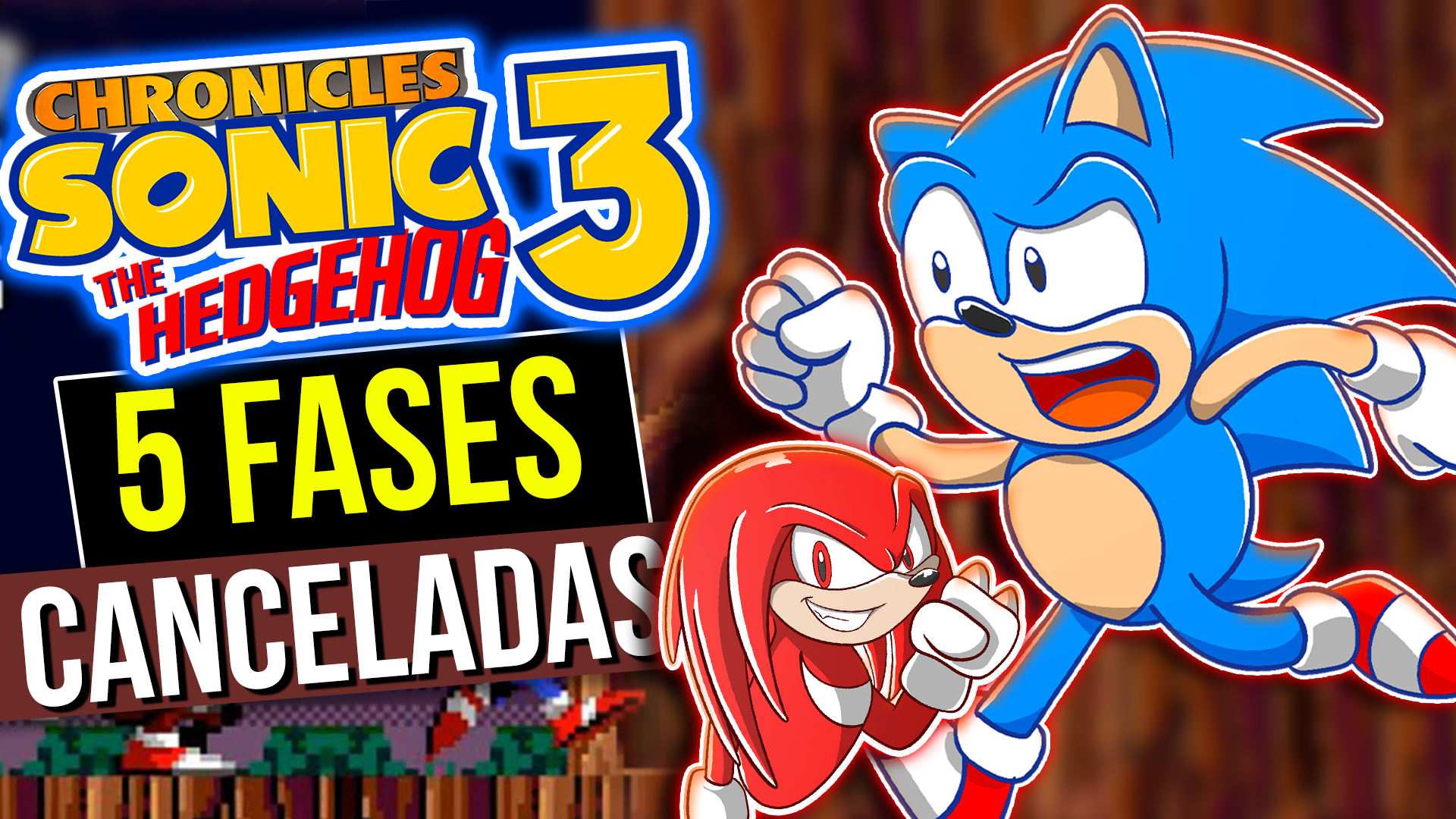 SONIC 3 com 5 fases SECRETAS - Sonic 3 Chronicles