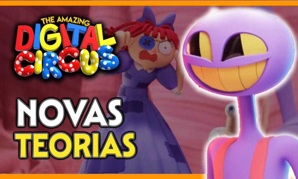 10 Vazamentos Circo Digital Segundo Episódio - The Amazing Digital Circus