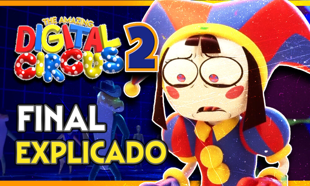 CIRCO DIGITAL Episódio 2 História e FINAL EXPLICADO | Digital Circus ...
